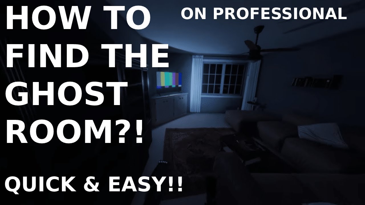 Quickest & Easiest way to find the Ghost Room in Phasmophobia *Professional Difficulty ...