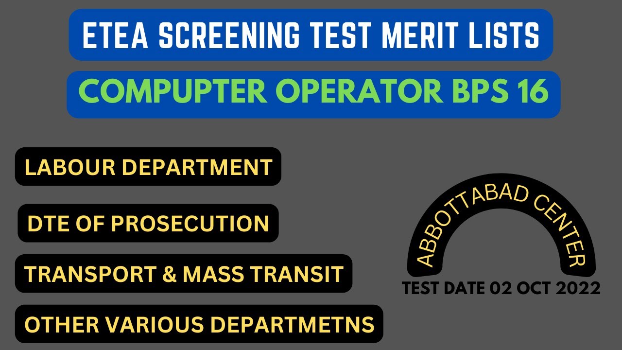 COMPUTER OPERATOR MERIT LIST TEST DATE 02 OCT 2022 | ETEA MERIT LISTS ...