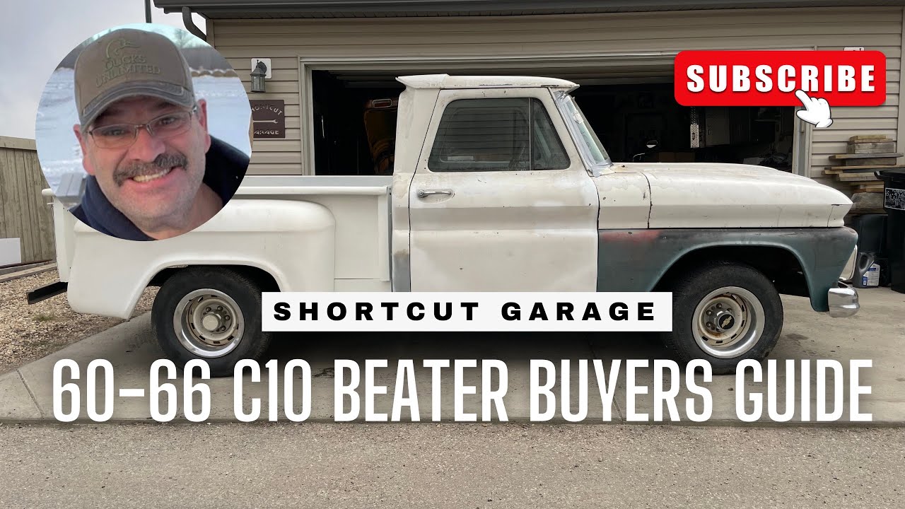 60-66 C10 GMC Buyers Guide! Beater Edition!! What to look out for in a ...