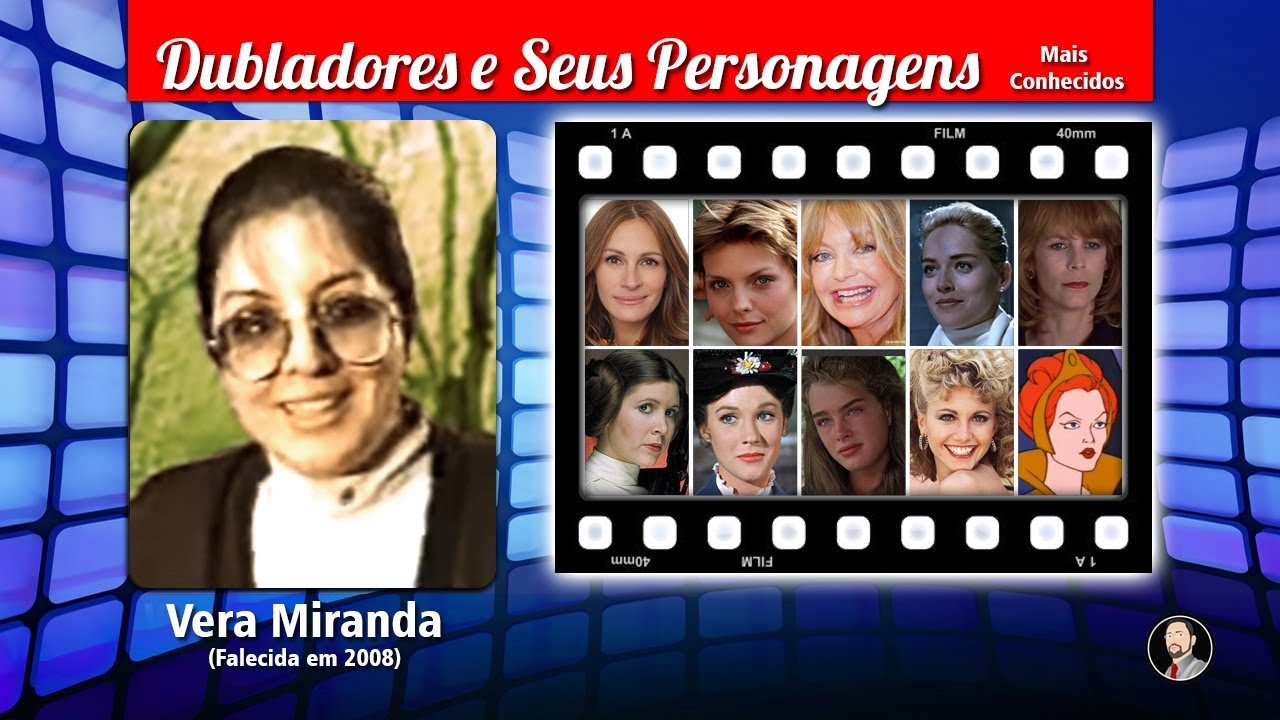 Vera Miranda - Dubladores e Seus Personagens - YouTube