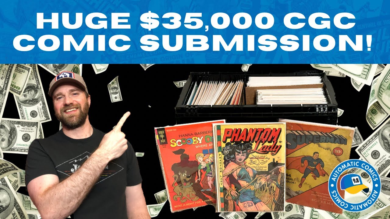 Huge $35,000 CGC Comic Submission! - YouTube