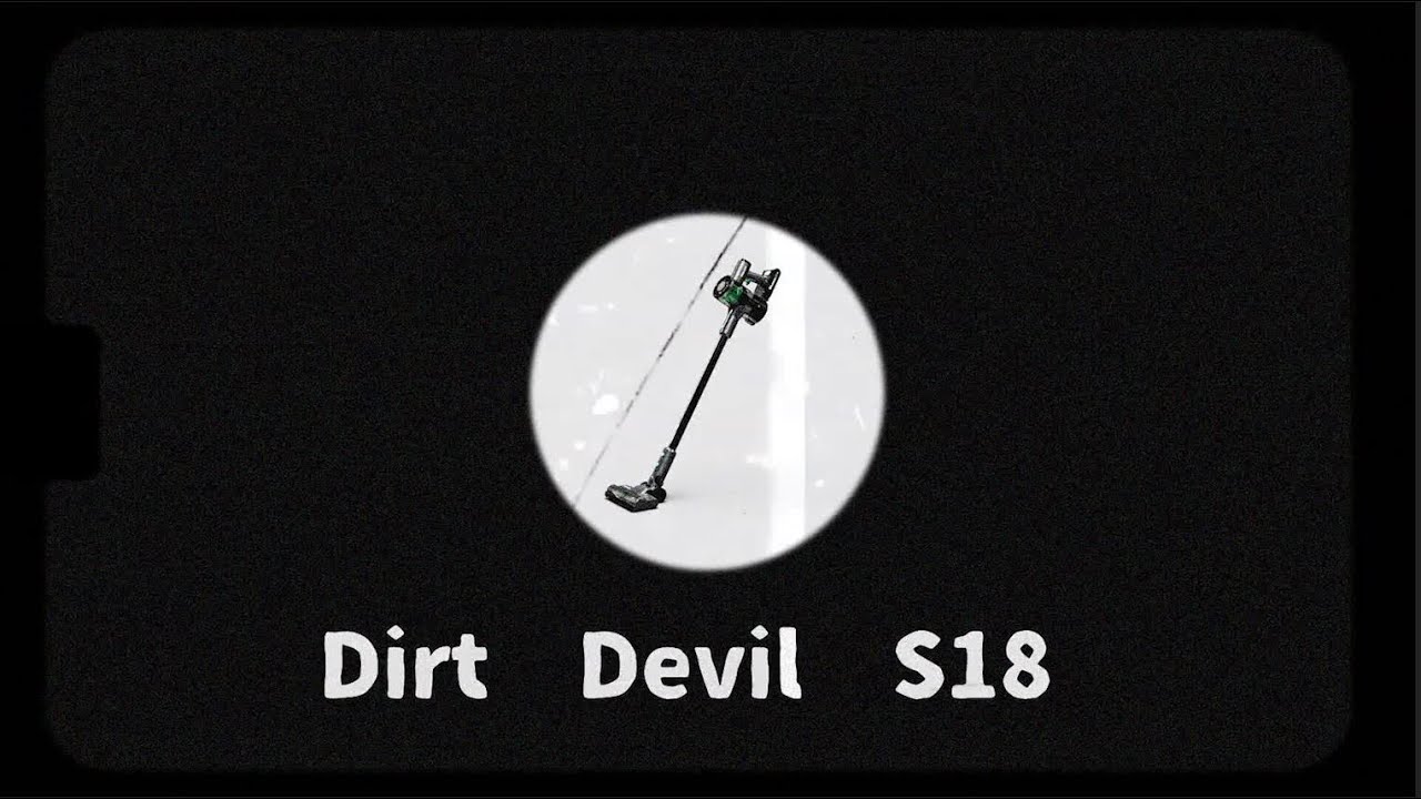 Dirt Devil Wadewin S18 超強α氣流 鋰電無線吸塵器 - YouTube