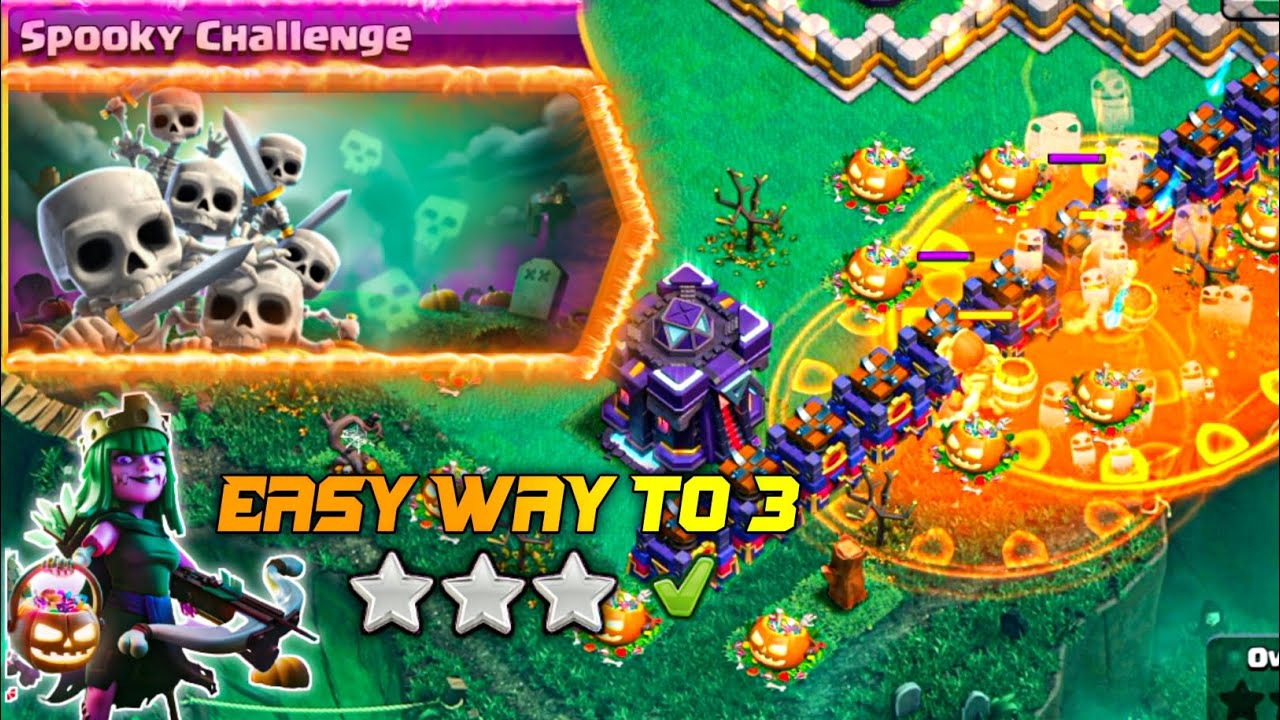 Easy Way To Get 3 Star The Spooky challenge In (Clash of Clans) || # ...