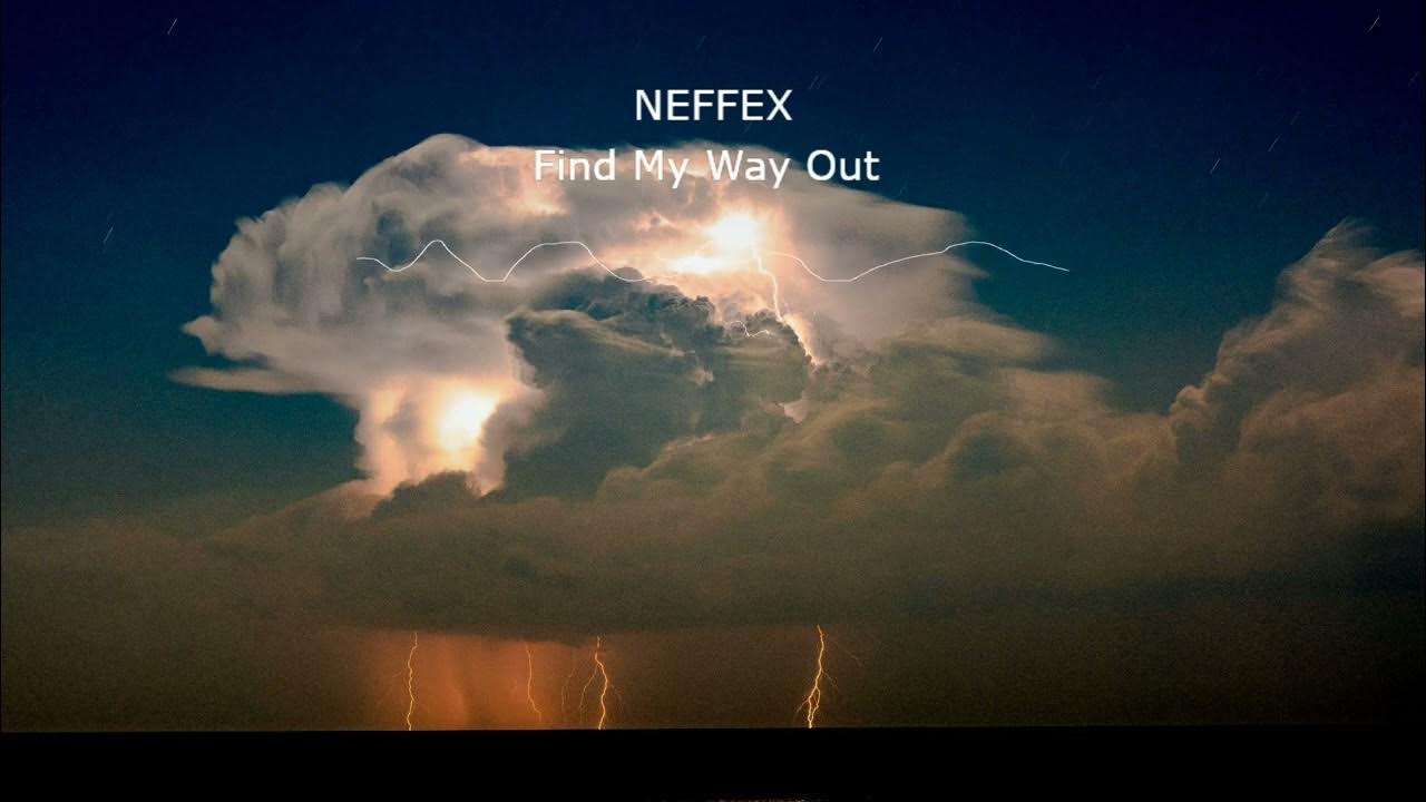 Find My Way Out by NEFFEX | No Copyright Music - YouTube