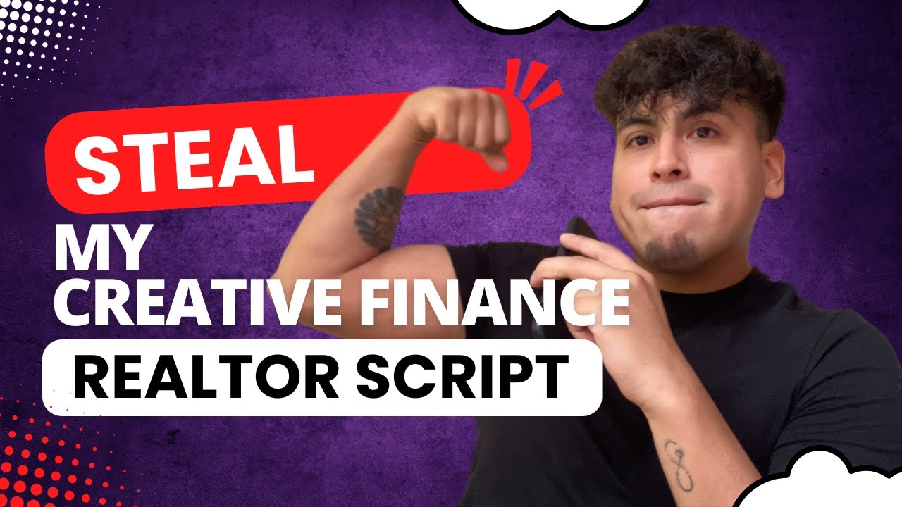STEAL my exact creative finance script when I call realtors (WORD FOR ...
