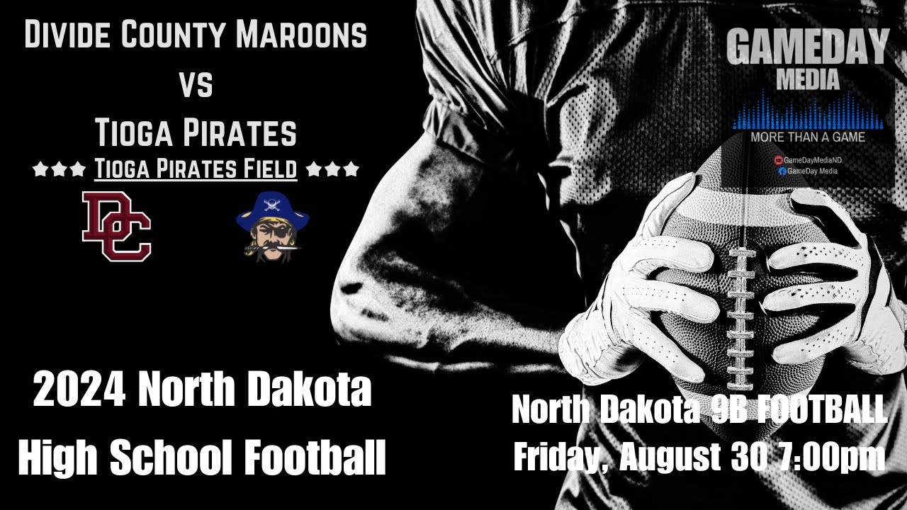 (8-30-24)🏈ND 9Man Region 5 vs. 6 🔷Divide County Maroons vs. Tioga ...