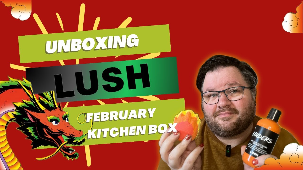 Unboxing the Lush February Kitchen Box - Lunar New Year - Ignite Your ...