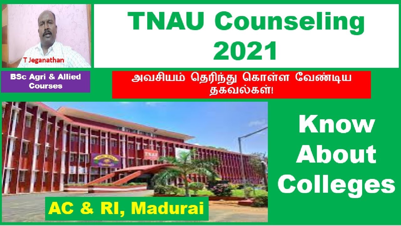TNAU Admission 2021: Know About Colleges | Agricultural College ...