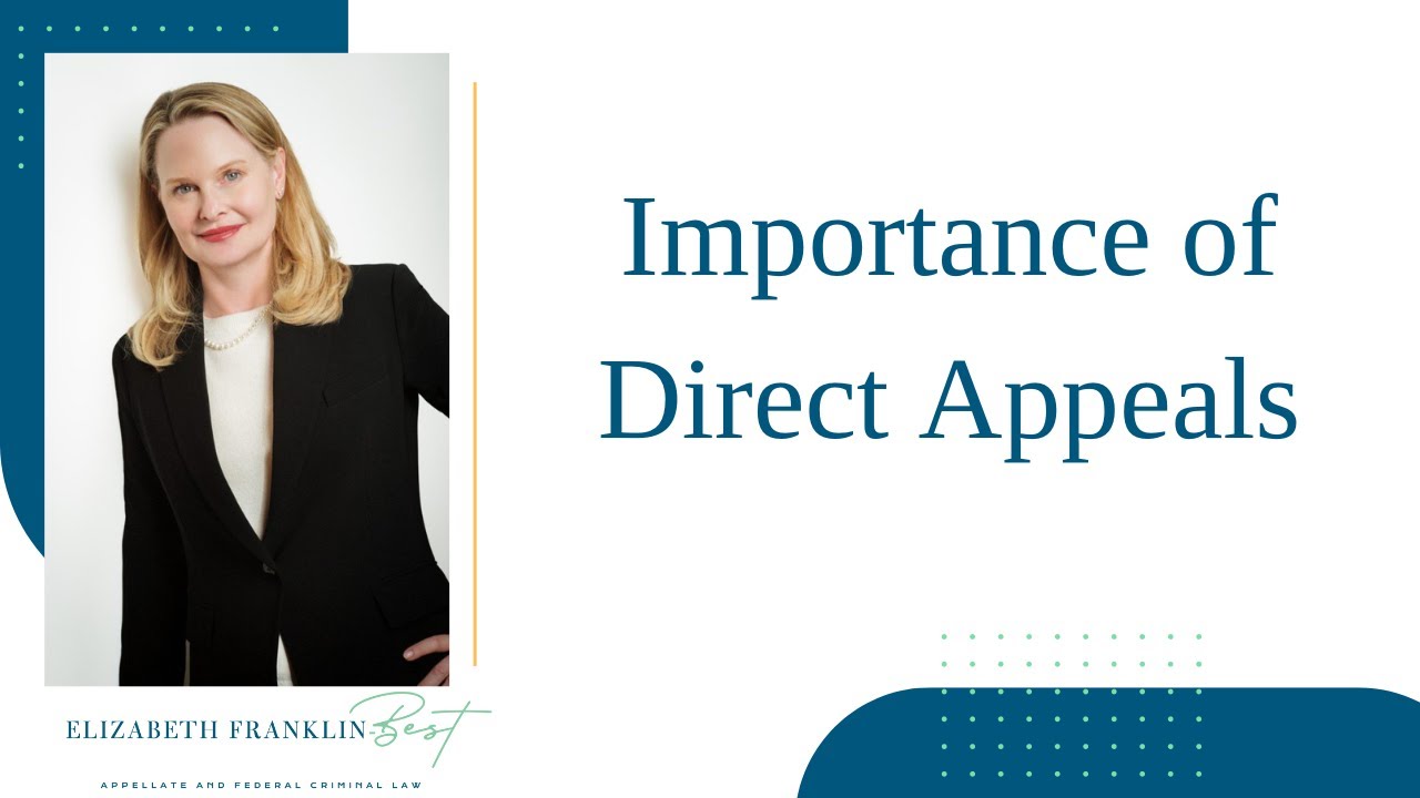 Importance of Direct Appeals - Federal Criminal Appeals Law - YouTube