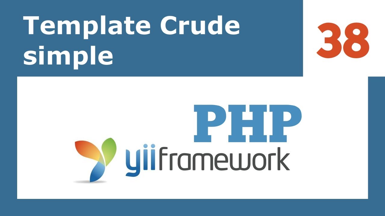 Yii Framework Php 38 Template Crud Simple Youtube