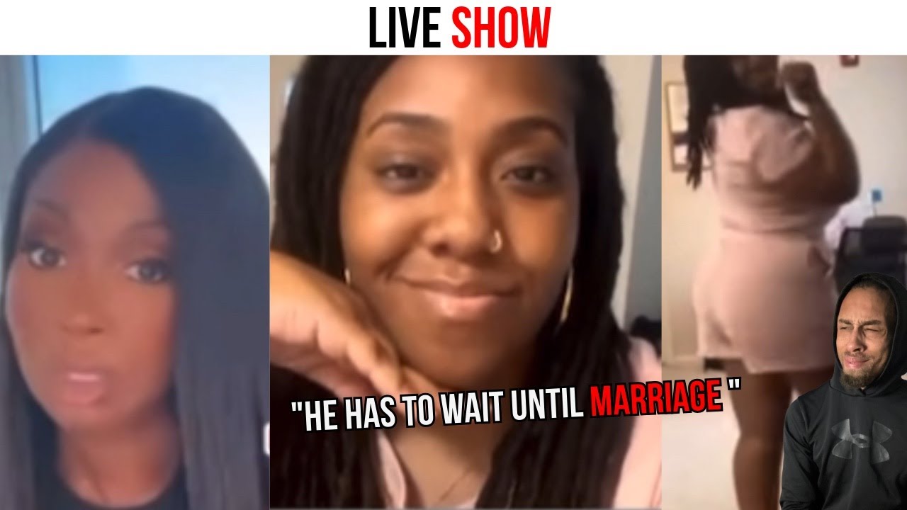 Mother Of 1 Wants You To WAIT UNTIL MARRIAGE + MORE! (LIVE SHOW) - YouTube