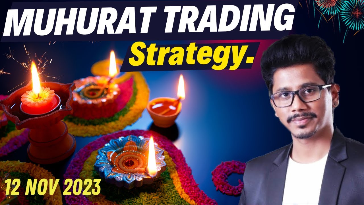 Diwali Muhurat Trading 2023 | Strategy Unveiled for Nifty & Bank Nifty ...