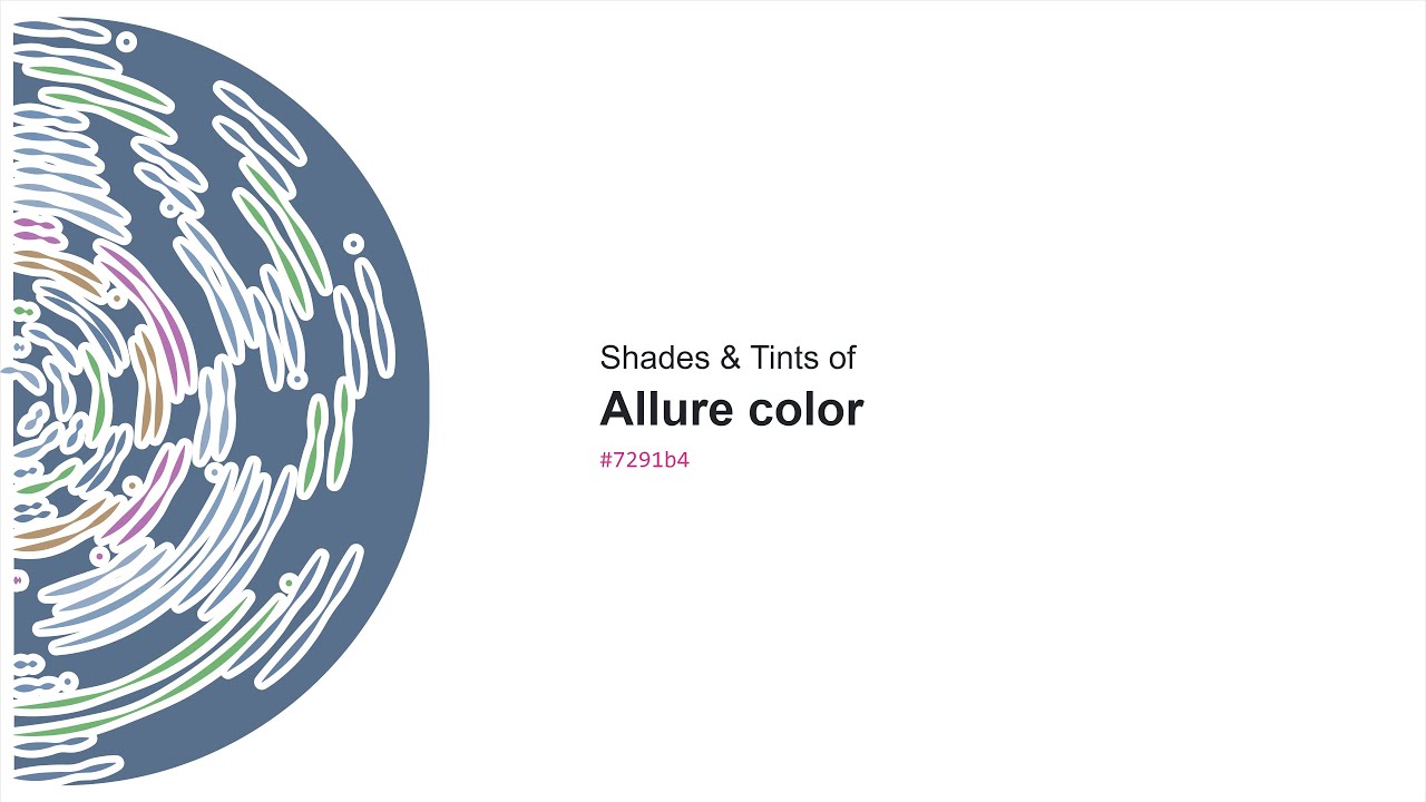 Shades & Tints of Allure color #7291b4 A Warm Blue color #6580a0 ...