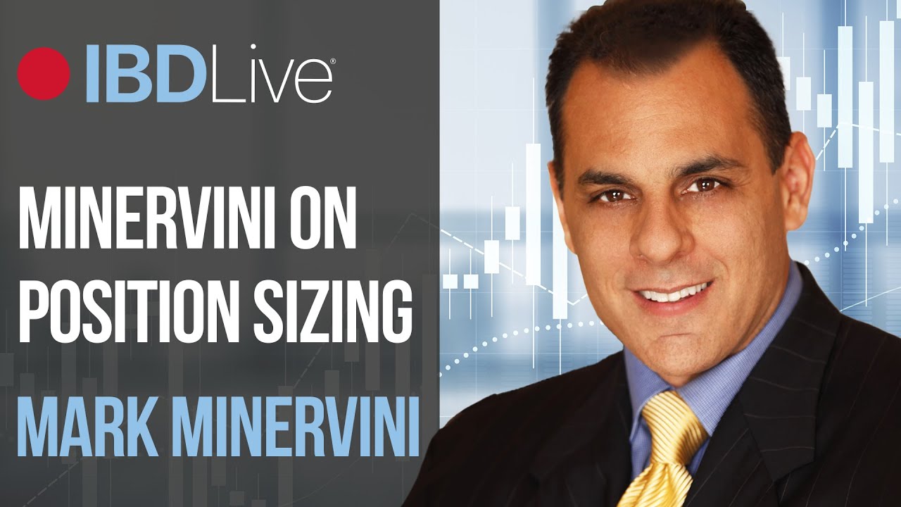 Mark Minervini On Scaling Into Positions & Position Sizing | IBD Live ...