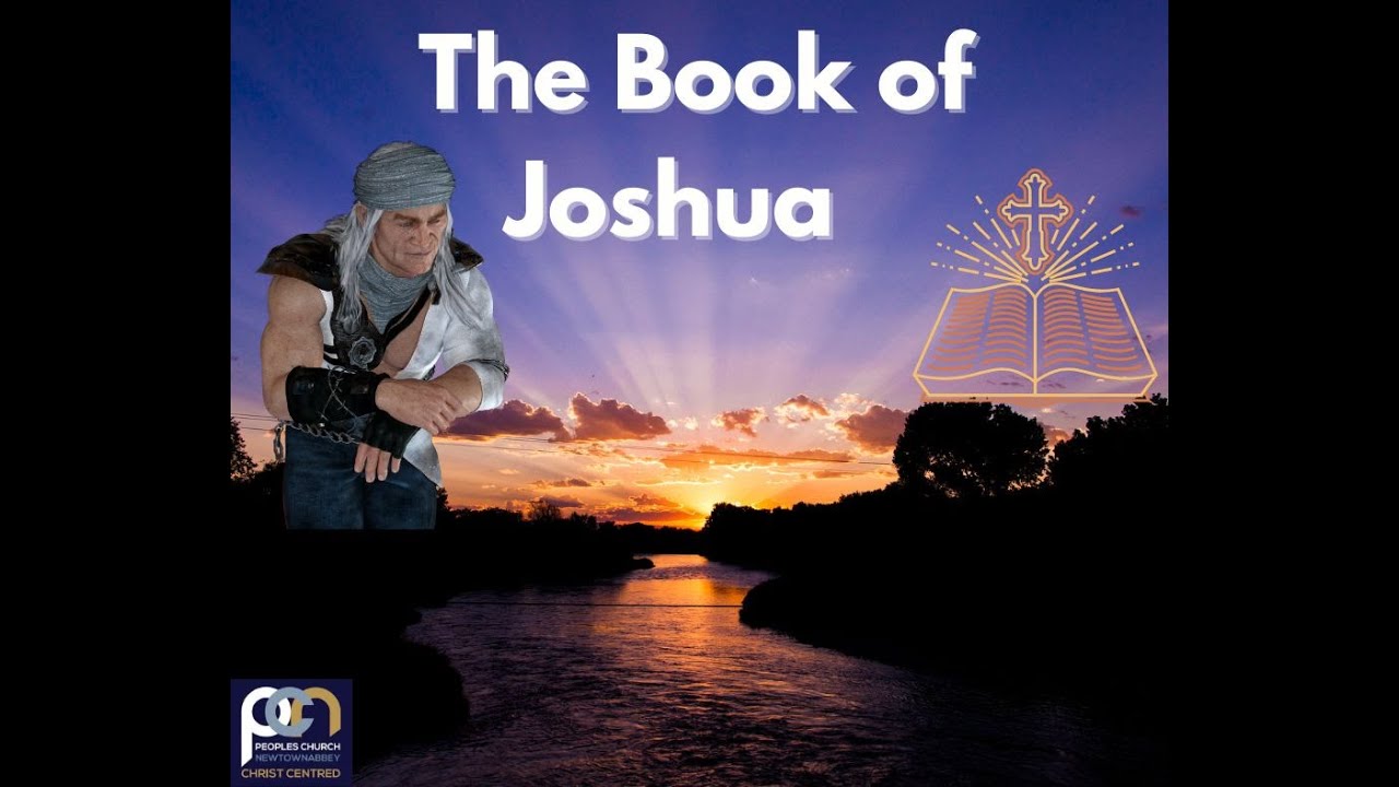 'The Book of Joshua 1' Wednesday 2nd October 2024 - YouTube
