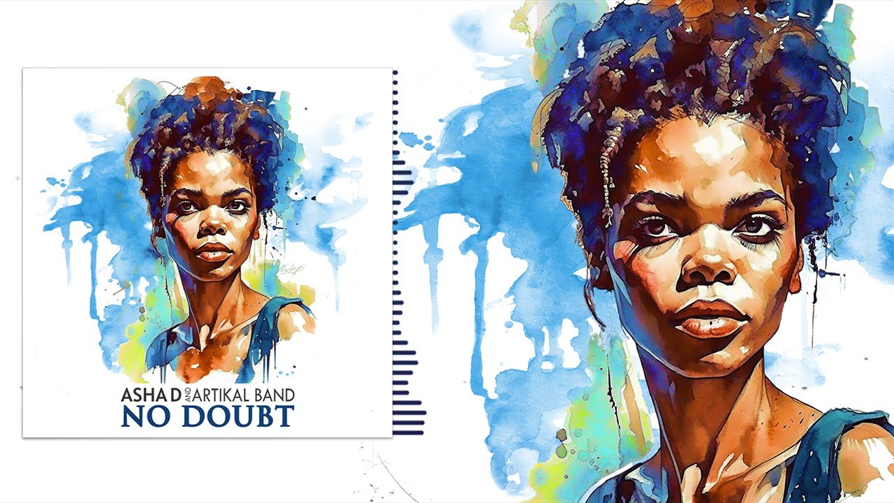 Asha D & Artikal Band - No Doubt (OFFICIAL AUDIO) - YouTube