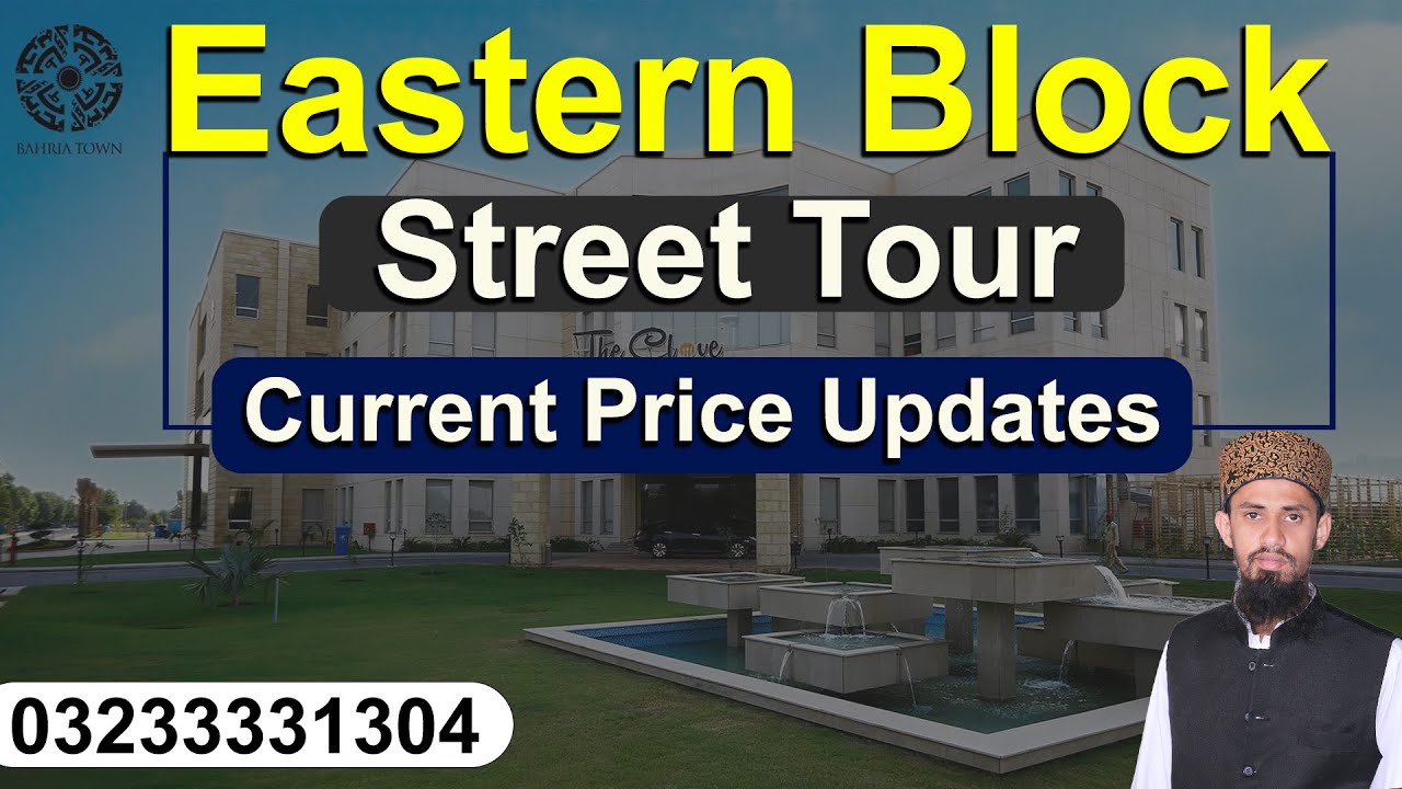 Eastern Block Street Tour | Updated Price In Eastern Block | Bahria ...