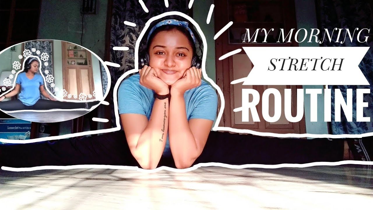 MY MORNING STRETCH ROUTINE | HOME EDITION - YouTube