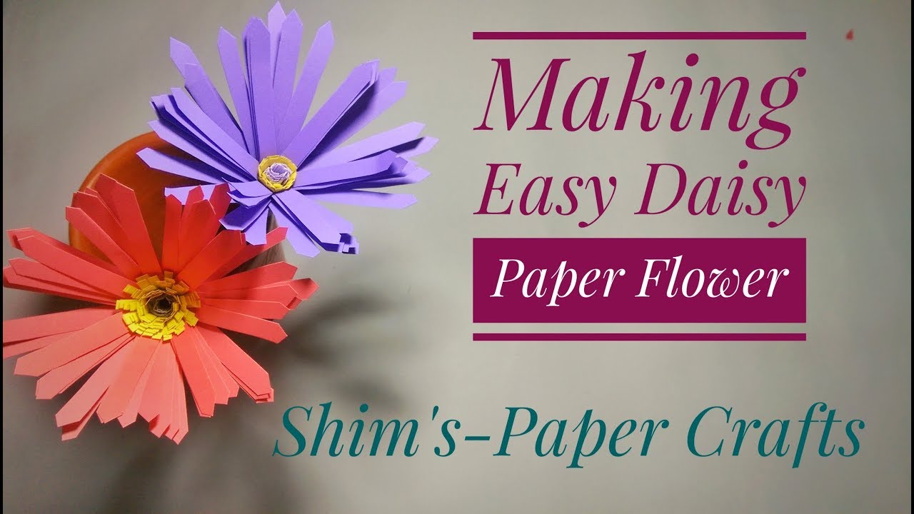 how to make daisy flower with paper|Shim's-Paper Crafts - YouTube
