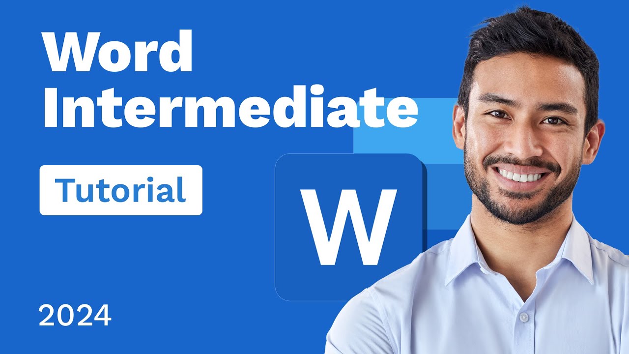 Word Intermediate Tutorial - YouTube