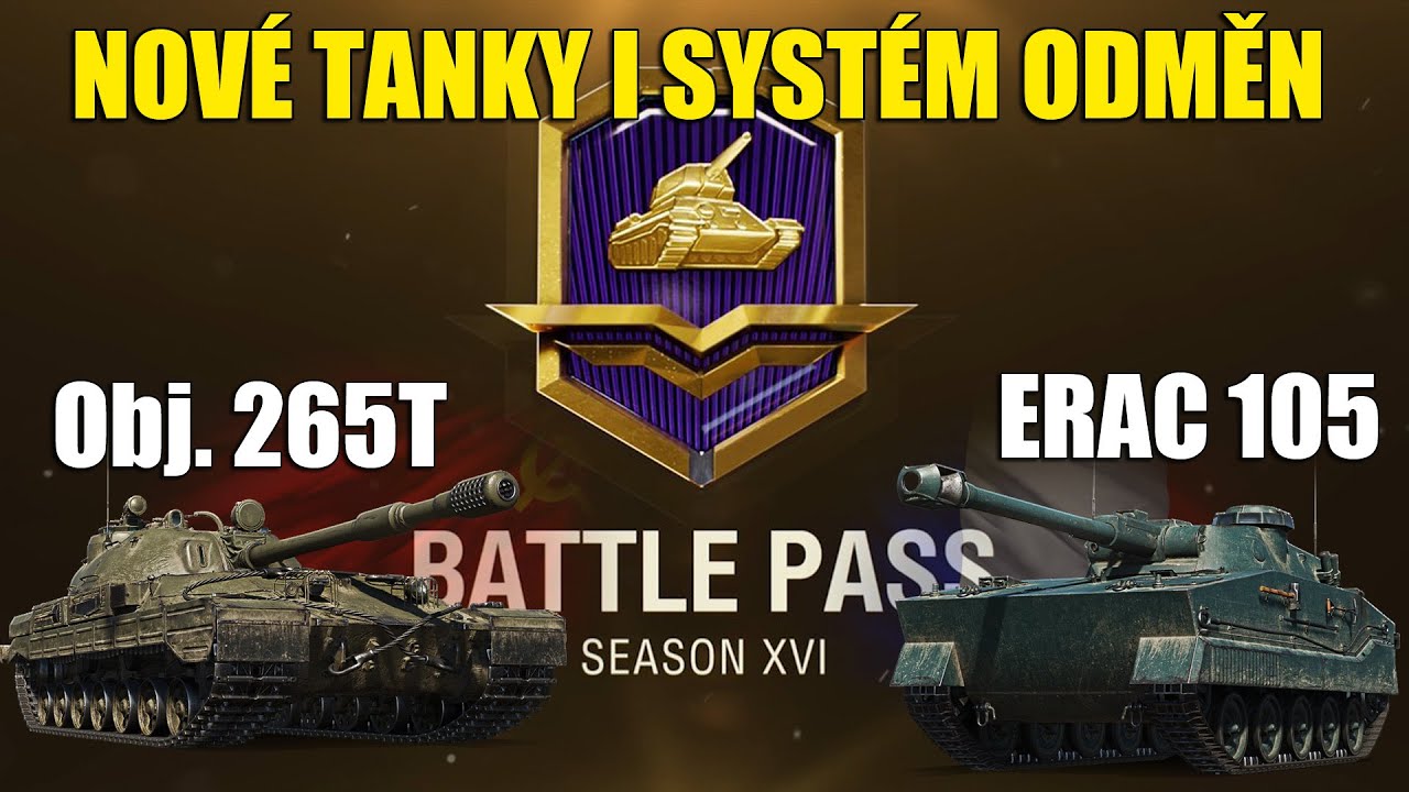 Nový ERAC 105 a Obj. 265T v novém Battle Passu | WoT - YouTube