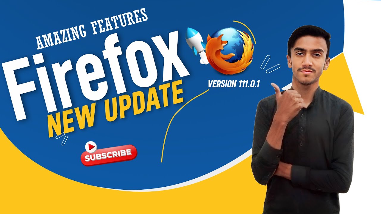 Firefox New and Latest Update, What's New 2023 - YouTube