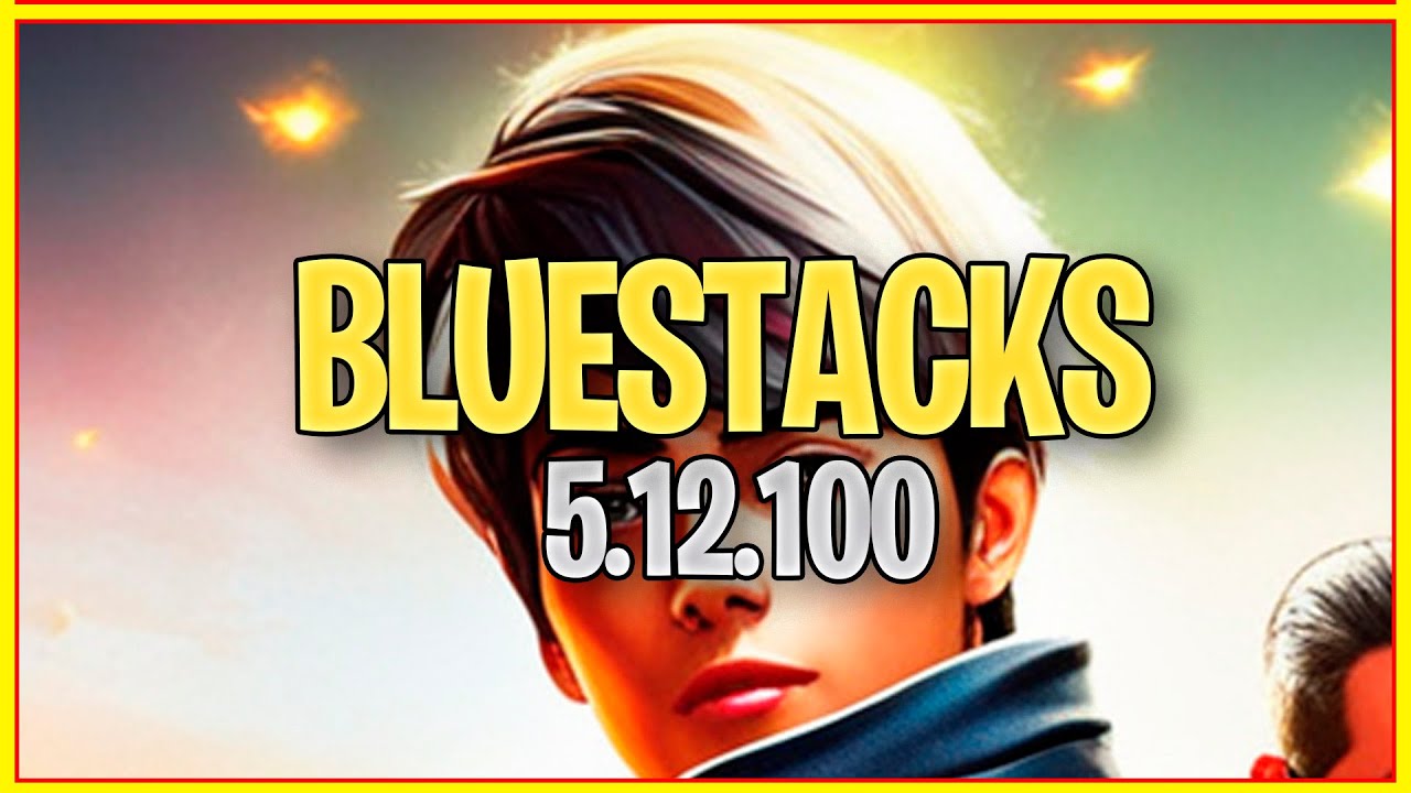 Bluestacks 5.12.100 chegou com muita performance! Só que com um problema! - YouTube