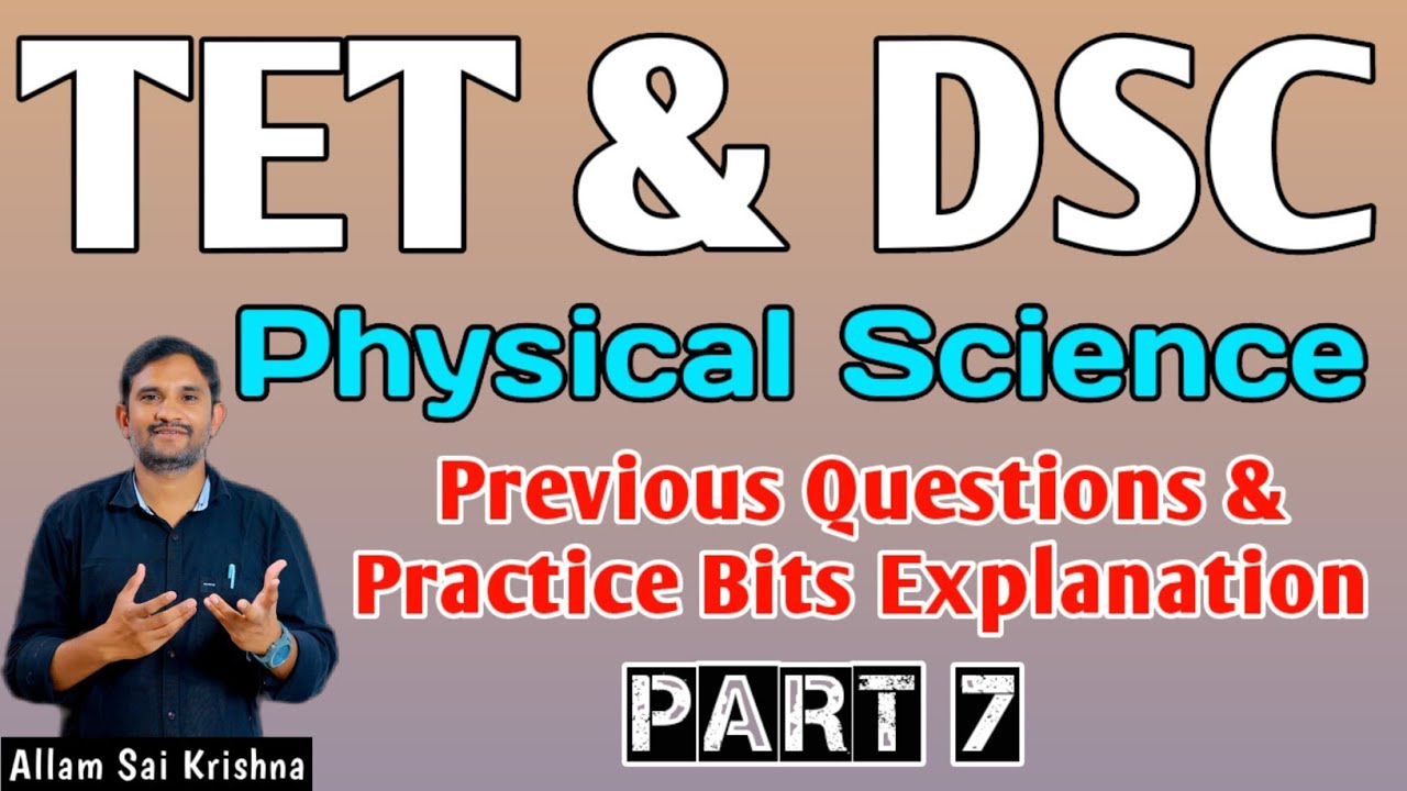 DSC & TET Physical Science Previous Questions & Practice Bits Explanation. - YouTube