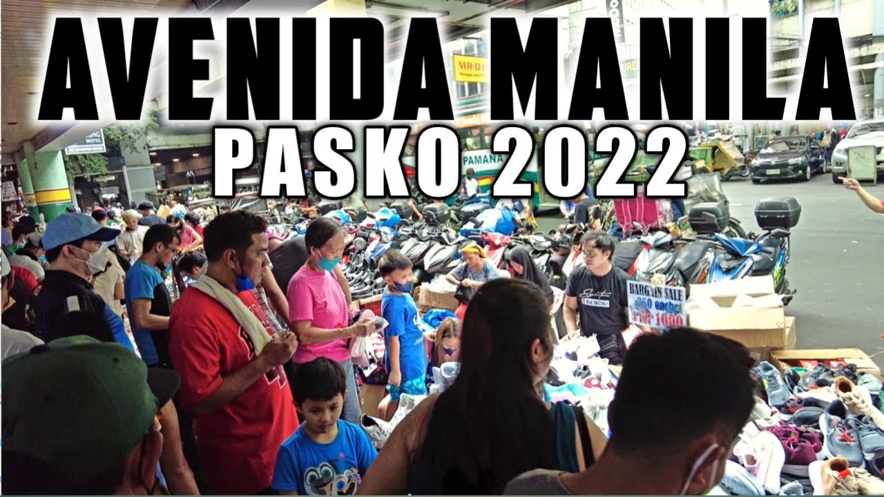 [4K] Christmas Rush 2022! Walking the Famous AVENIDA Street / RIZAL ...