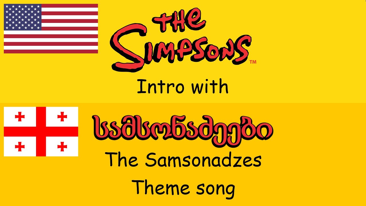 The Simpsons intro with The Samsonadzes theme song - YouTube
