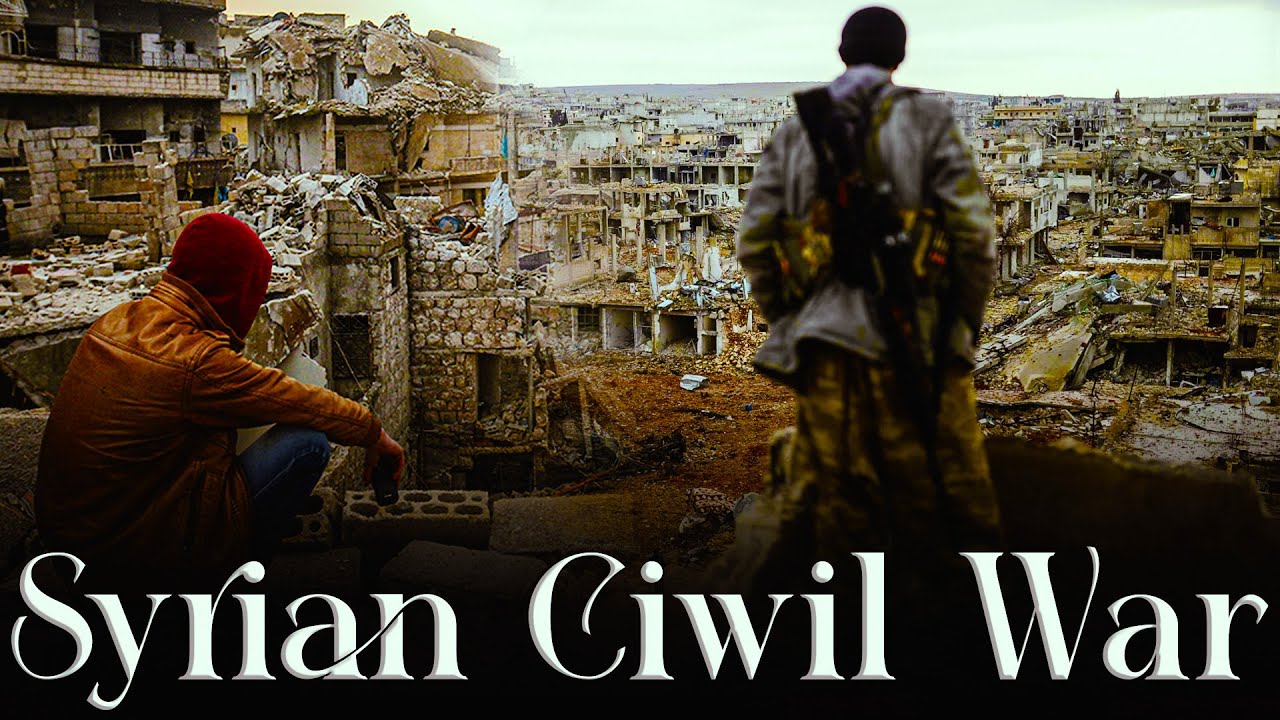 The Syrian Civil War: A Detailed Chronological Journey - YouTube