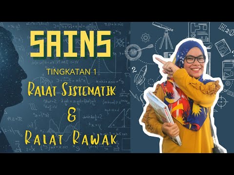 RALAT SISTEMATIK & RALAT RAWAK SAINS TINGKATAN 1 - YouTube