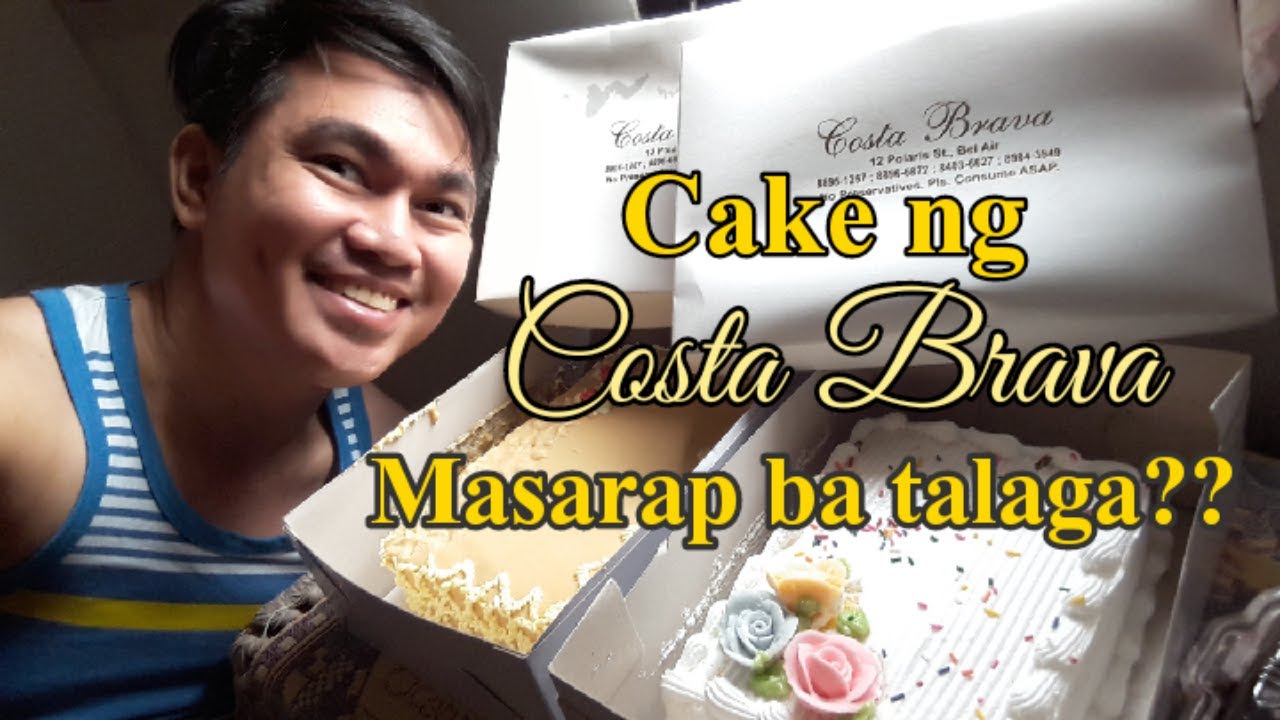 COSTA BRAVA CAKE I ANG SARAP TALAGA! - YouTube