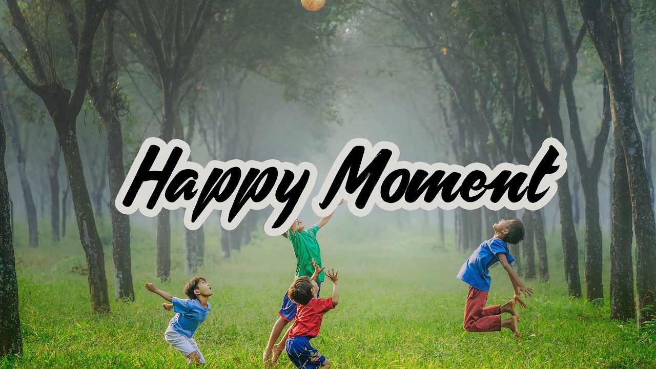 Happy Moment / Happy and Upbeat Background Music For YouTube Videos ...