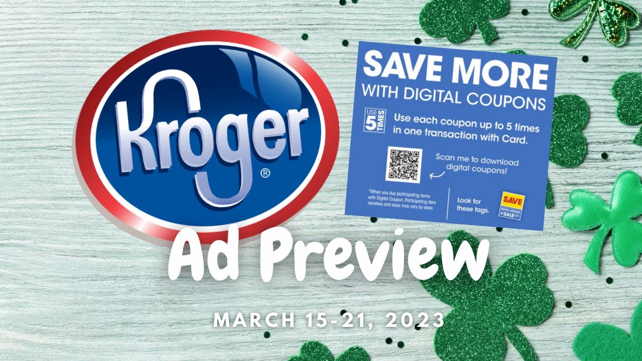 *NEW SALE* Kroger Ad Preview for 3/15-3/21 | 5x Digital Coupon Sale ...