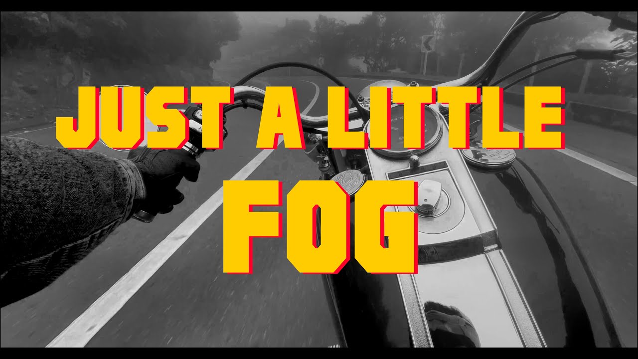 Just a little fog - YouTube