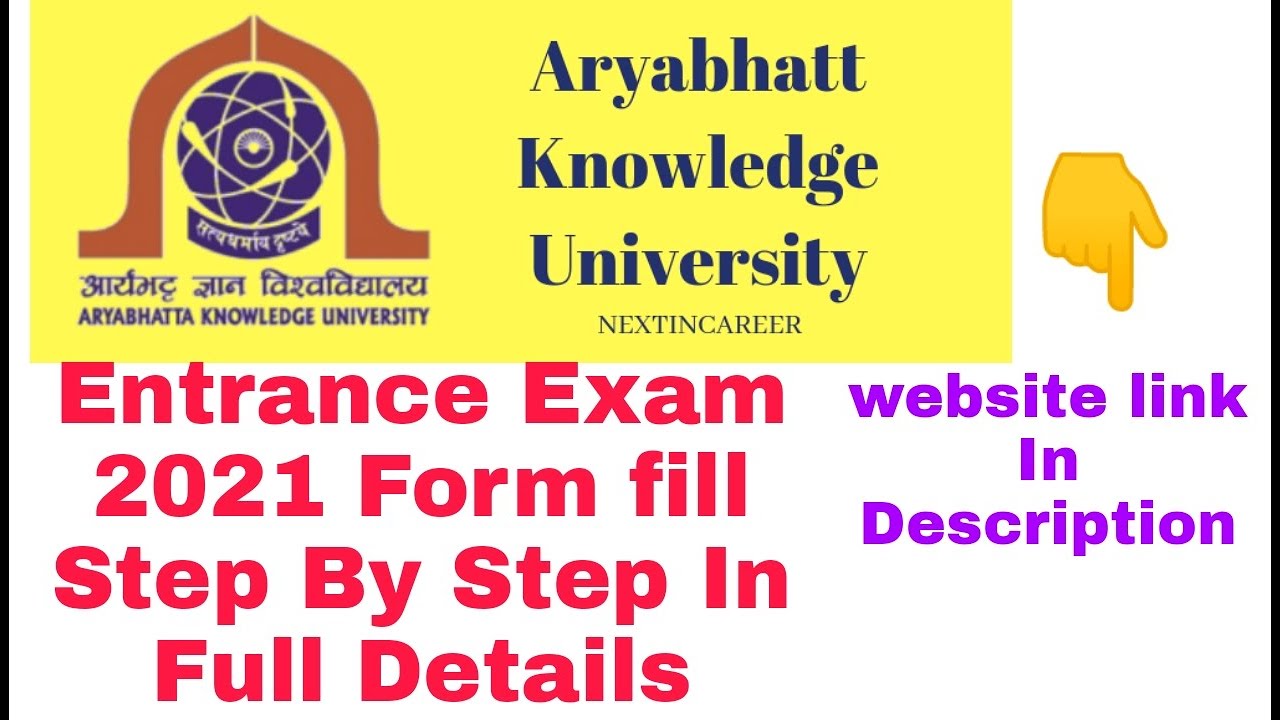 Aryabhatt knowledge University Entrance Exam Form 2021 Filing Step By ...