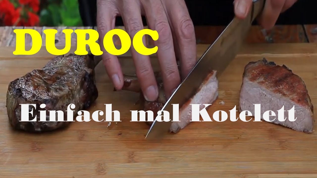 Duroc Schwein | Kotelett | einfach und lecker | 036 Fläming BBQ - YouTube