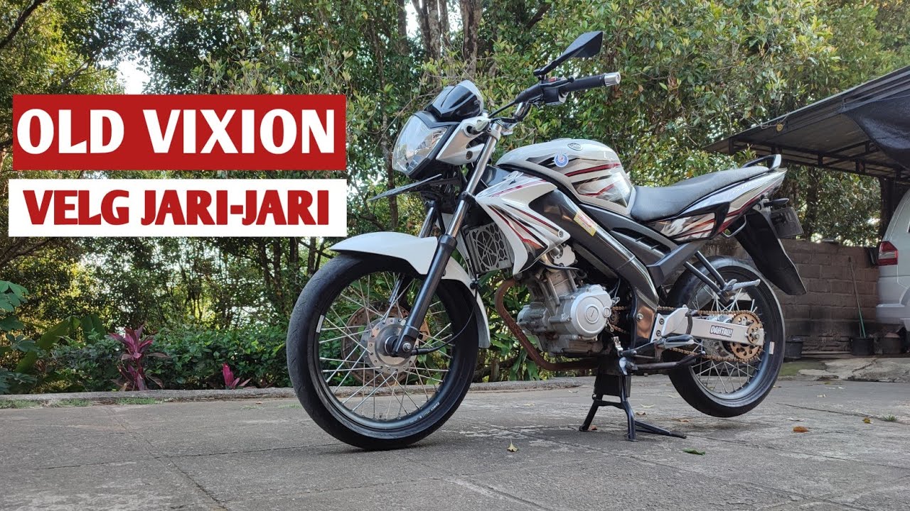 YAMAHA OLD VIXION 2012, PAKAI VELG JARI-JARI - YouTube