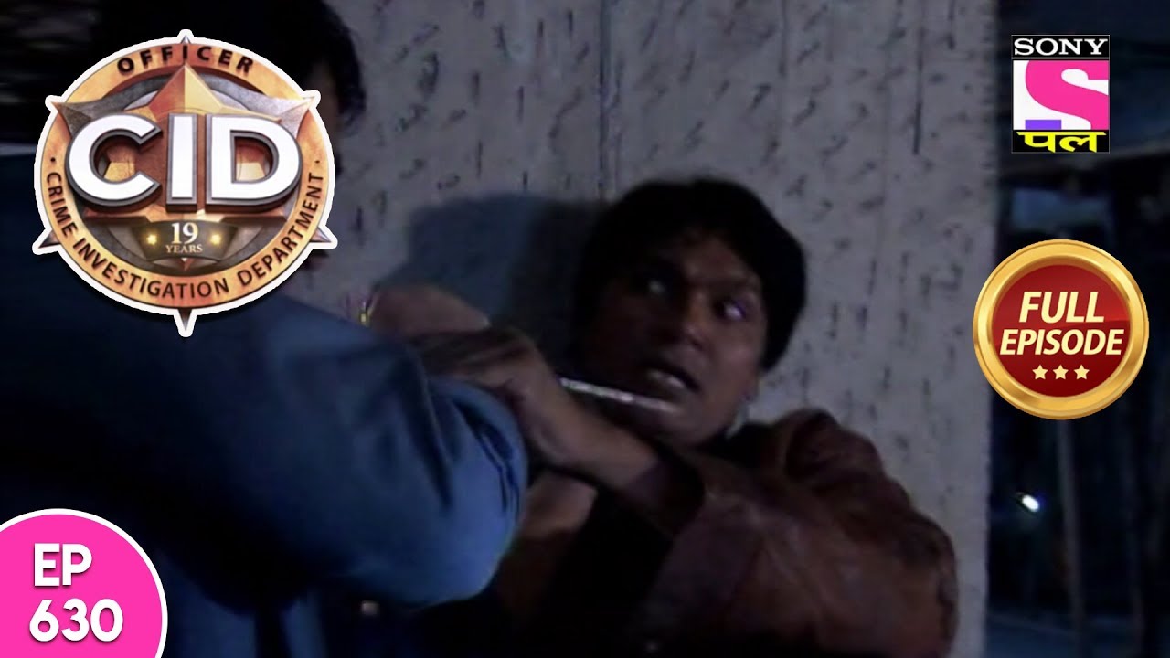 CID - Full Episode 630 - 15th March , 2018 - YouTube