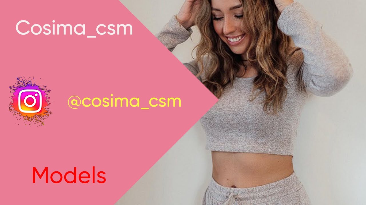 Cosima_csm «Biography Model, Age, Wiki, Boyfriend». - YouTube