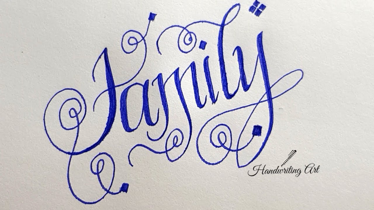 How to write Family in Calligraphy | Family writing style | English ...