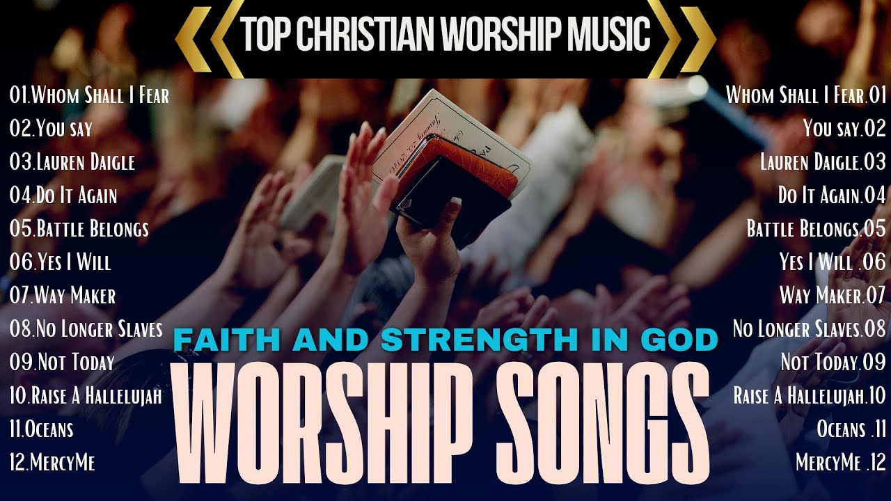 Top Christian Worship Music Playlist for Prayer | Best Worship Songs ...