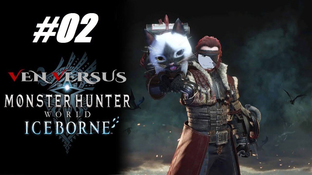 Ven Vs. Monster Hunter World Iceborne: Part 2 - YouTube