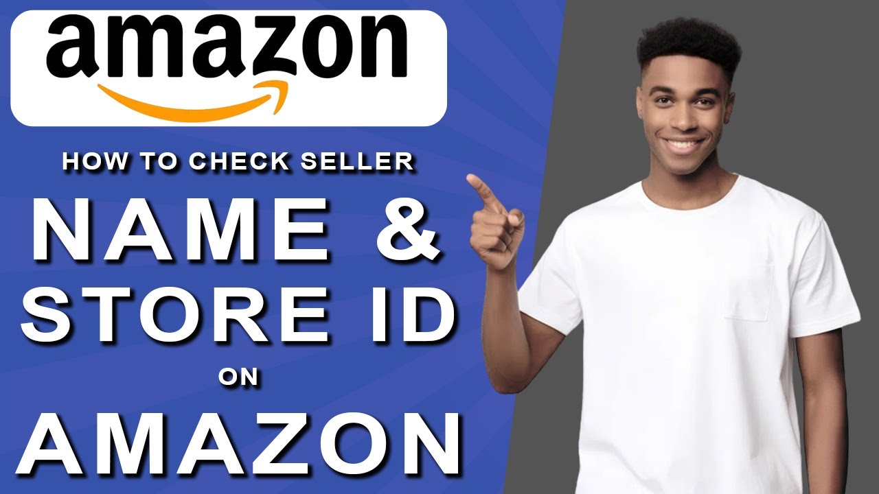 How to check seller name and store id on amazon (2024) - YouTube