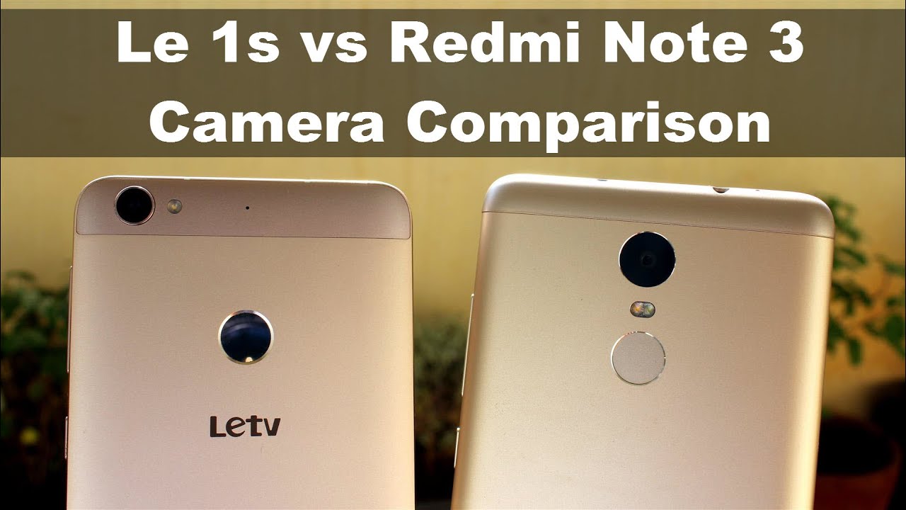 Redmi Note 3 vs Le 1s: Camera Comparison with Lots of Sample Photos | Guiding Tech - YouTube