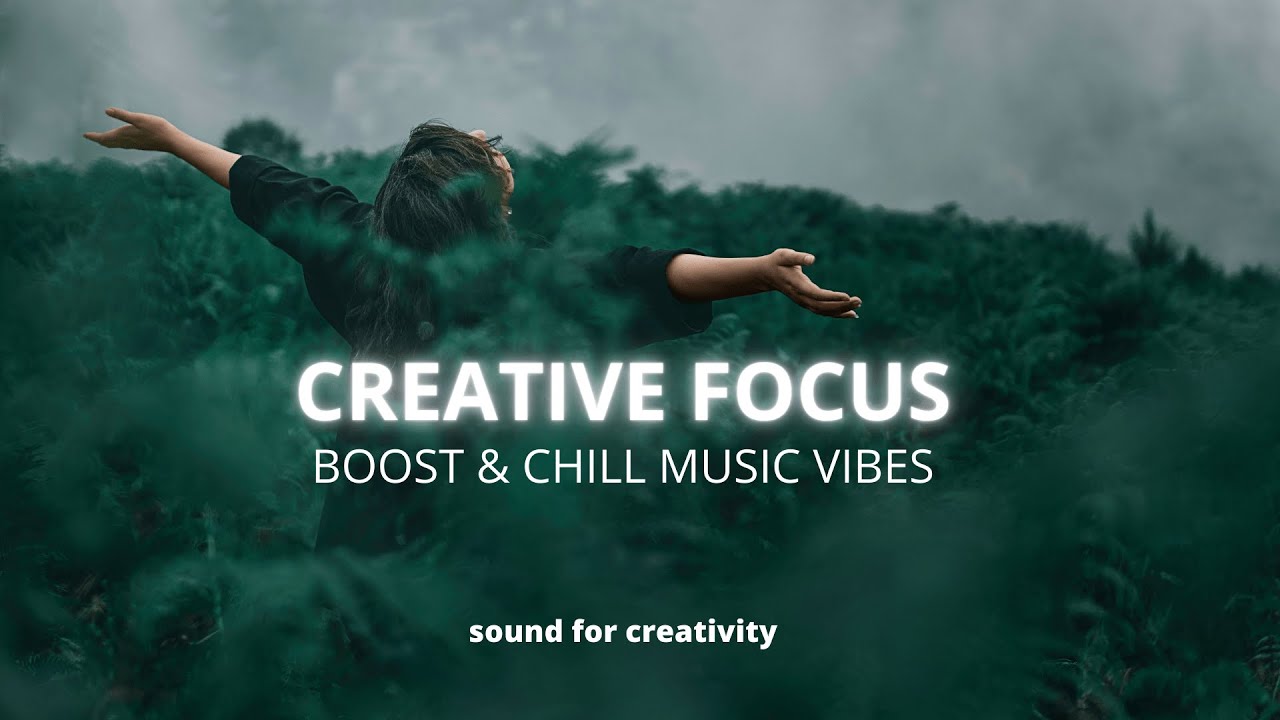Creative Focus - 432 HZ - Background Music for Creativity, Relaxing ...
