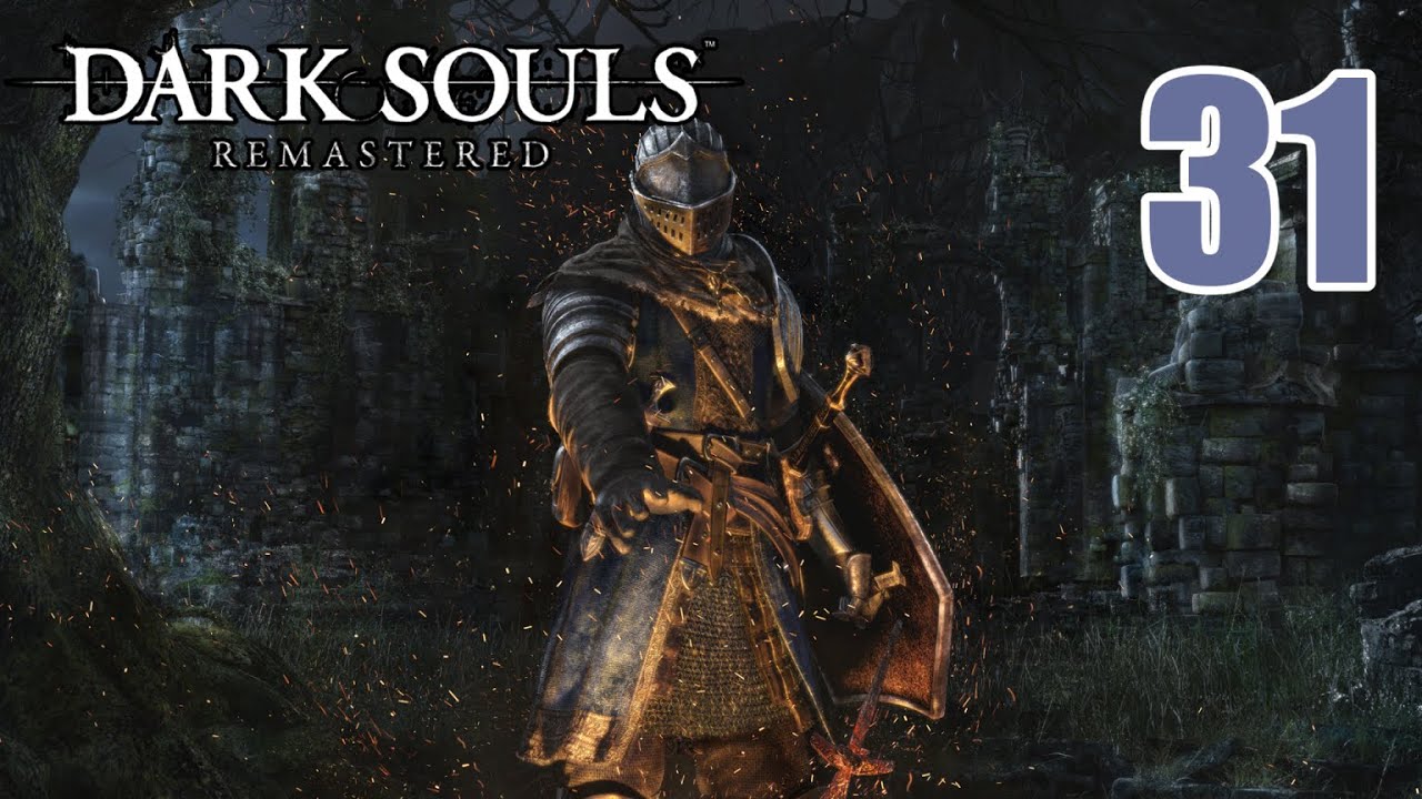 Dark Souls Remastered Playthrough Part 31 | Sanctuary Guardian Boss ...