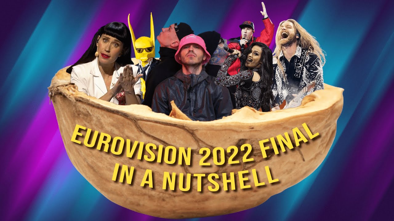 Eurovision 2022 Grand Final in a Nutshell - YouTube
