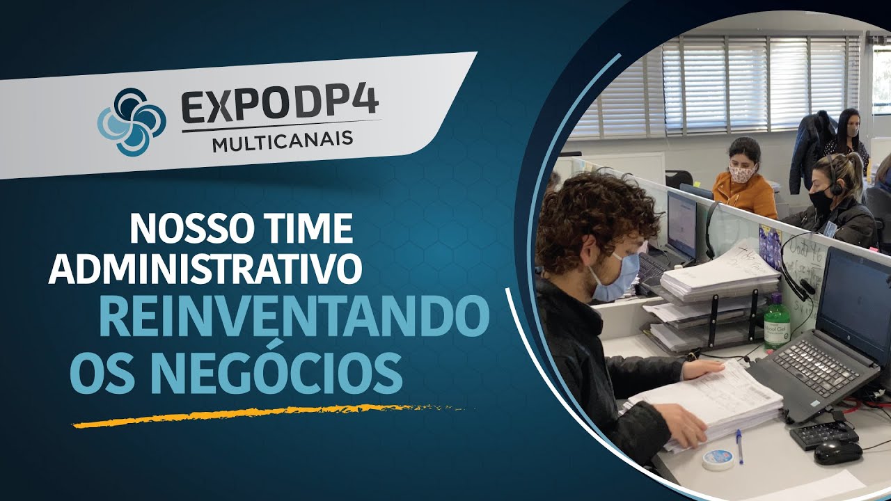 TIME ADM DP4 REINVENTANDO OS NEGÓCIOS - YouTube
